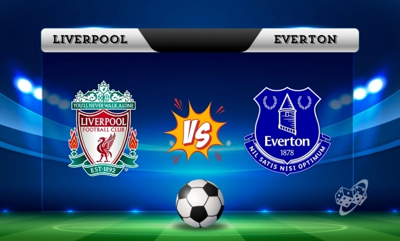 Liverpool vs Everton Prediction: Final Goodison Derby